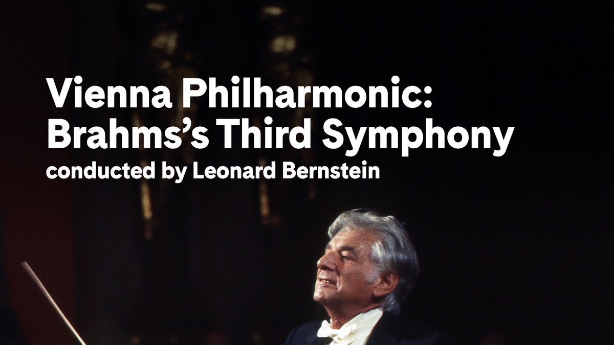 ‎Vienna Philharmonic: Brahms's Third Symphony - Apple TV