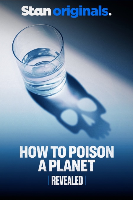 ‎Revealed: How To Poison A Planet - Apple TV