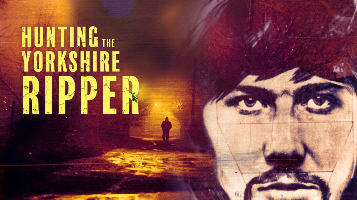 ‎Hunting the Yorkshire Ripper - Apple TV