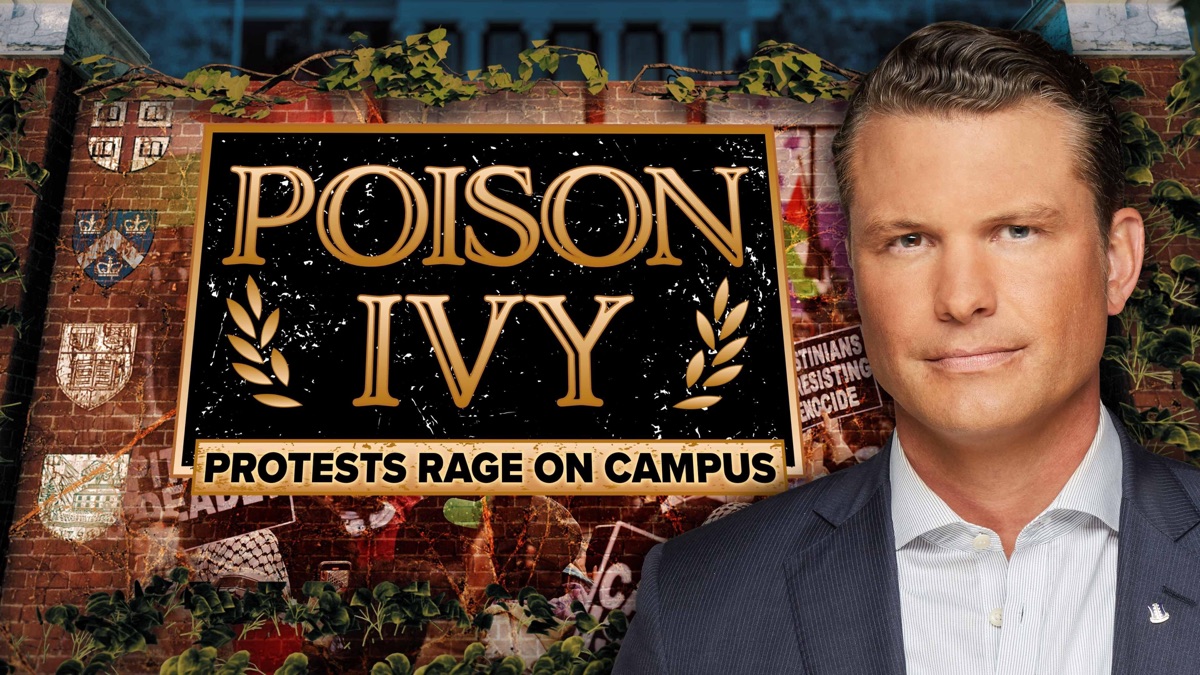 ‎Poison Ivy: Protests Rage on Campus - Apple TV