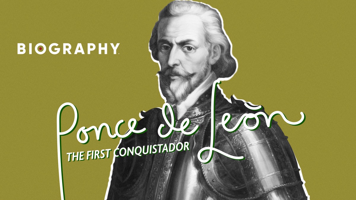 ‎Ponce de Leon: The First Conquistador —Apple TV
