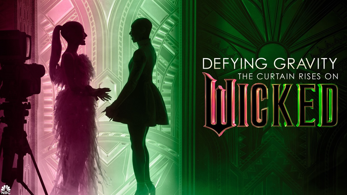 Defying Gravity: the Curtain Rises On Wicked》- Apple TV