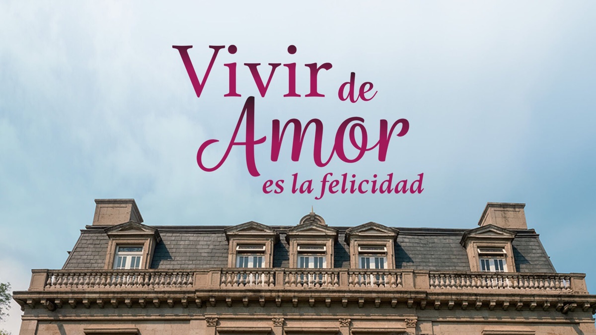 ‎Vivir de Amor - Apple TV