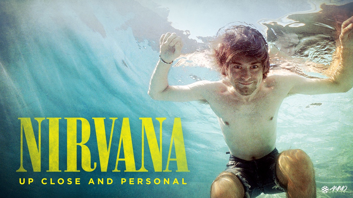 ‎Nirvana: Up Close And Personal - Apple TV