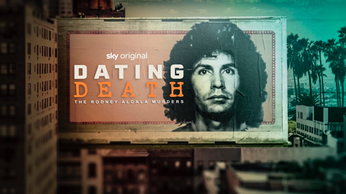 Dating Death: The Rodney Alcala Murders - Apple TV (UK)