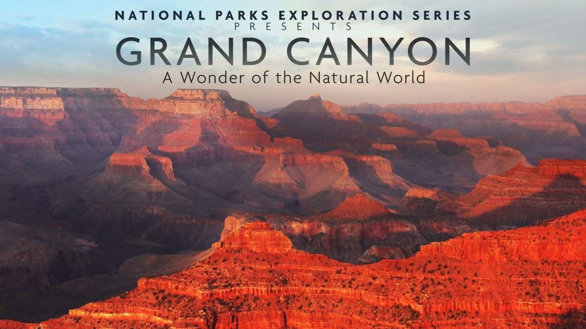 ‏National Parks Exploration Series: Grand Canyon — A Wonder of the ...
