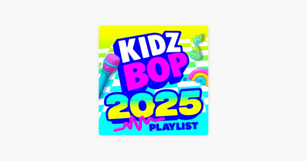 ‎KIDZ BOP 2025 by KIDZ BOP - Apple Music