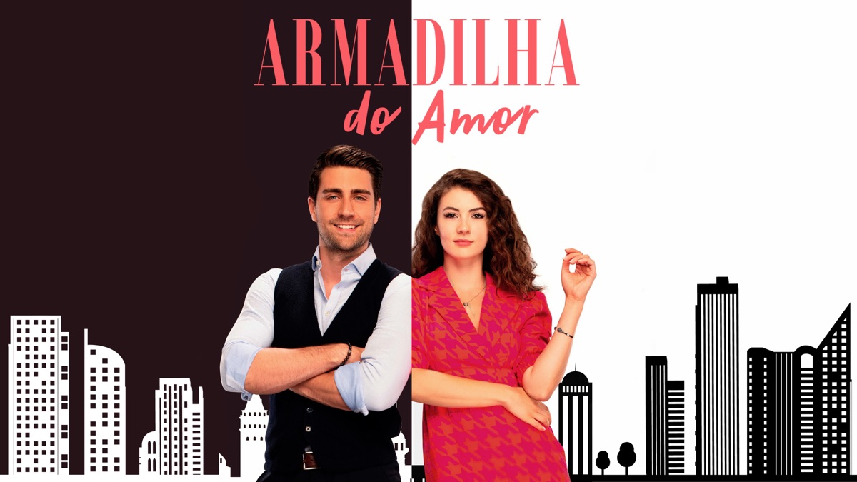 ‎Armadilha do Amor - Apple TV