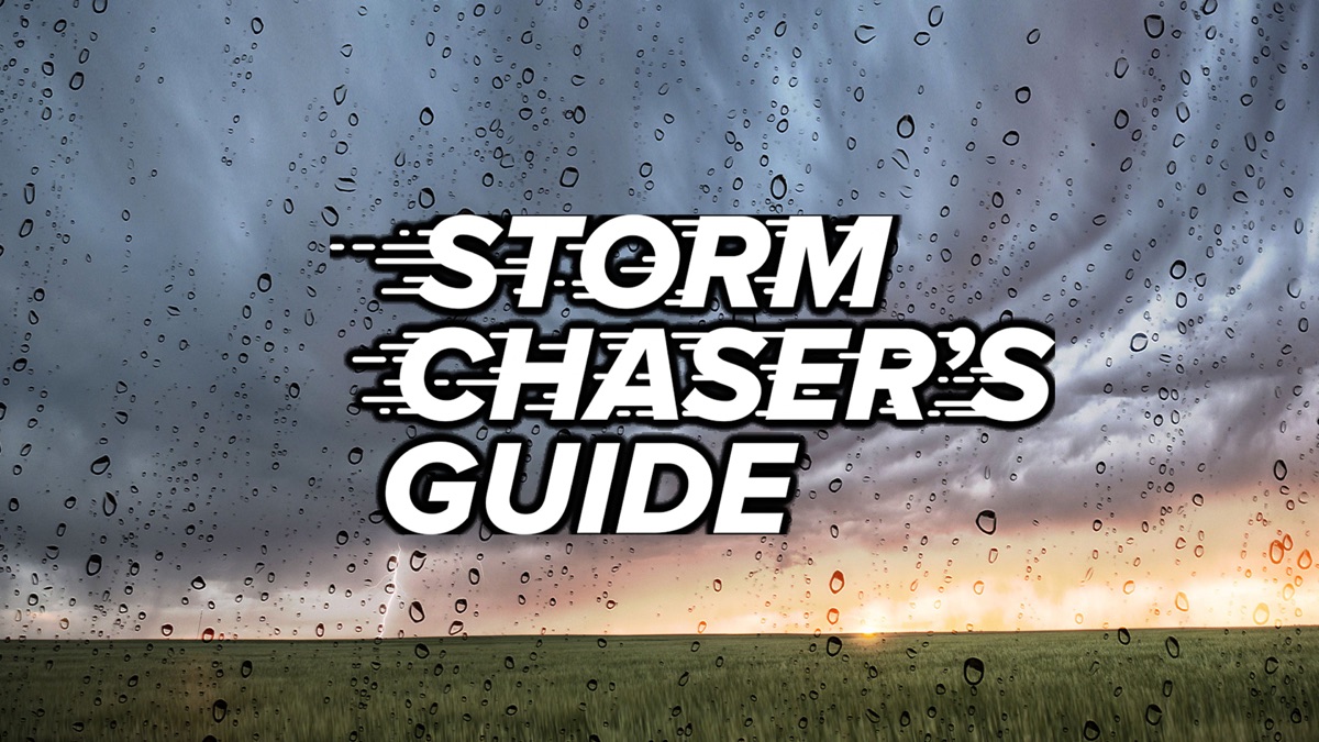 ‎Storm Chaser's Guide - Apple TV