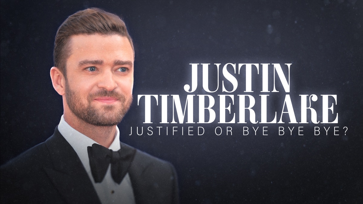 ‎Justin Timberlake: Justified or Bye Bye Bye? - Apple TV