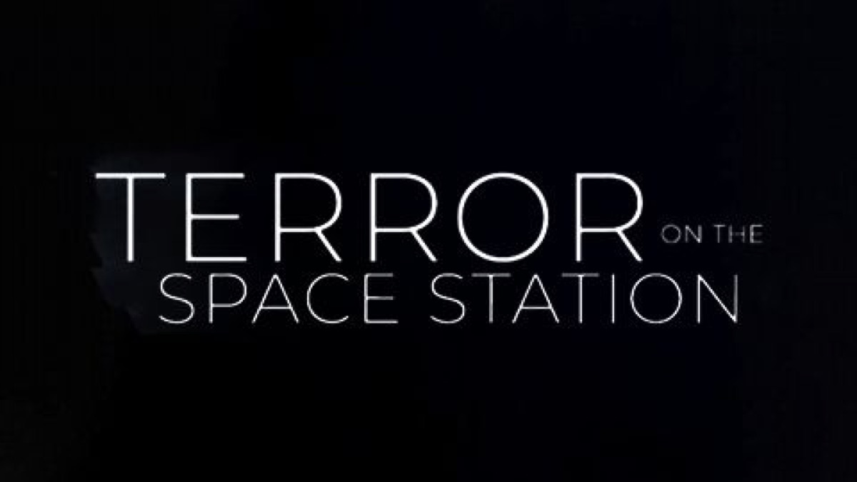 ‎Terror on the Space Station - Apple TV