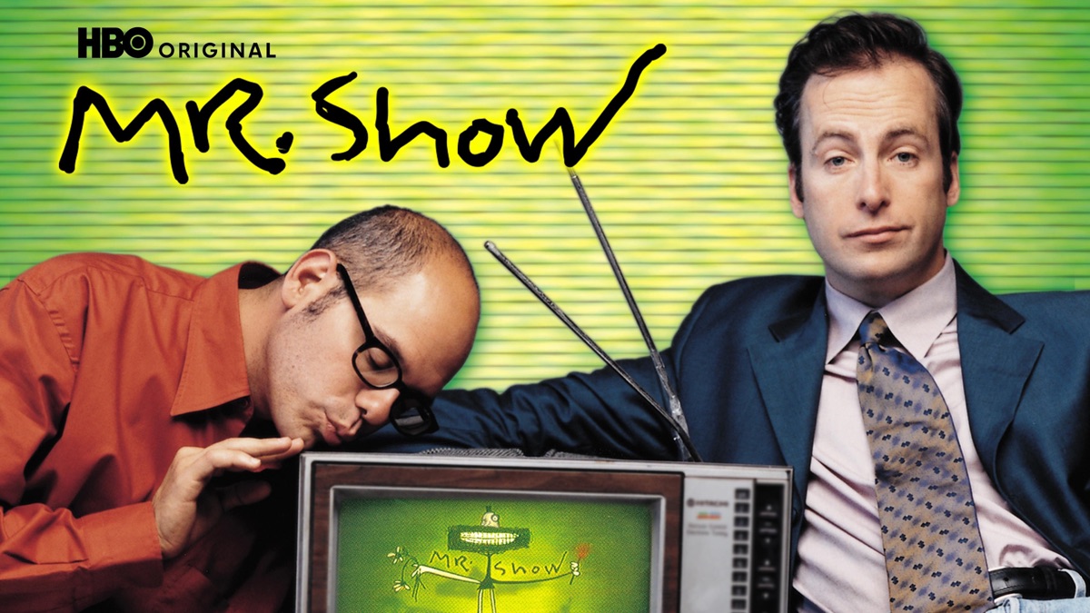 ‎Mr. Show With Bob and David - Apple TV