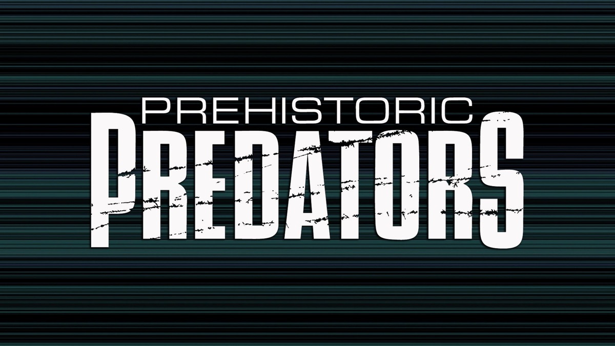 ‎Prehistoric Predators - Apple TV