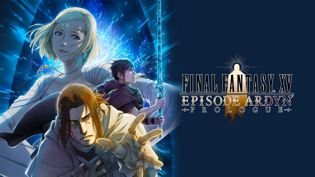 ‎Final Fantasy XV: Episode Ardyn - Prologue - Apple TV