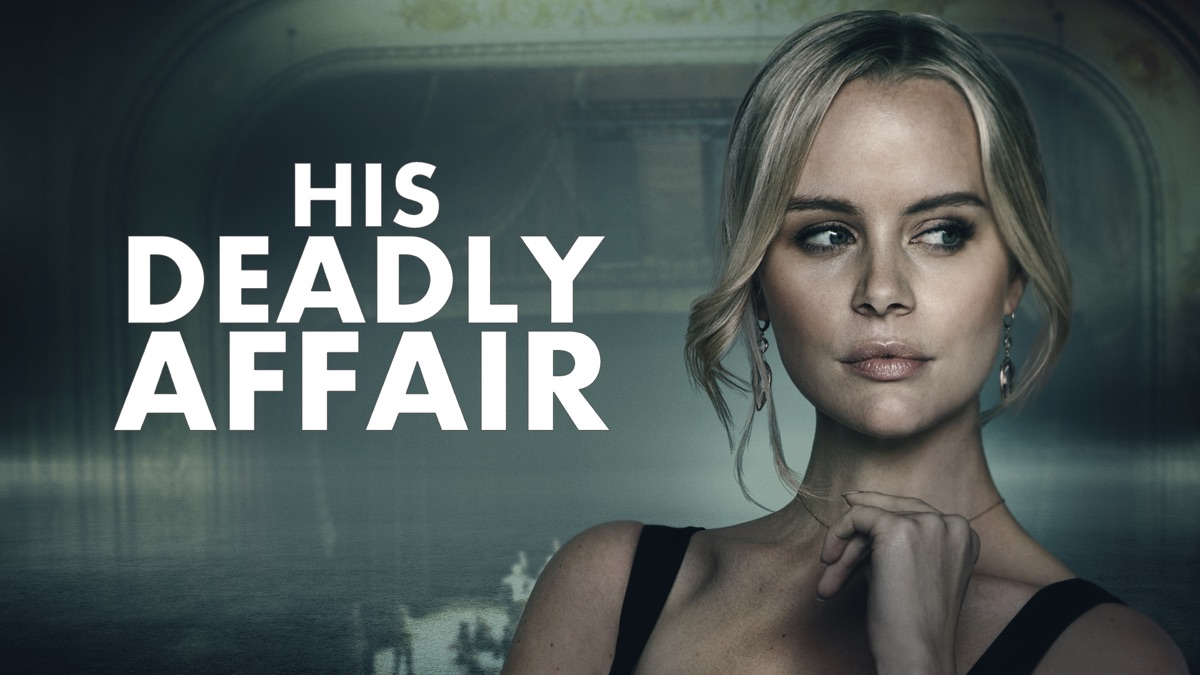 ‏His Deadly Affair - Apple TV