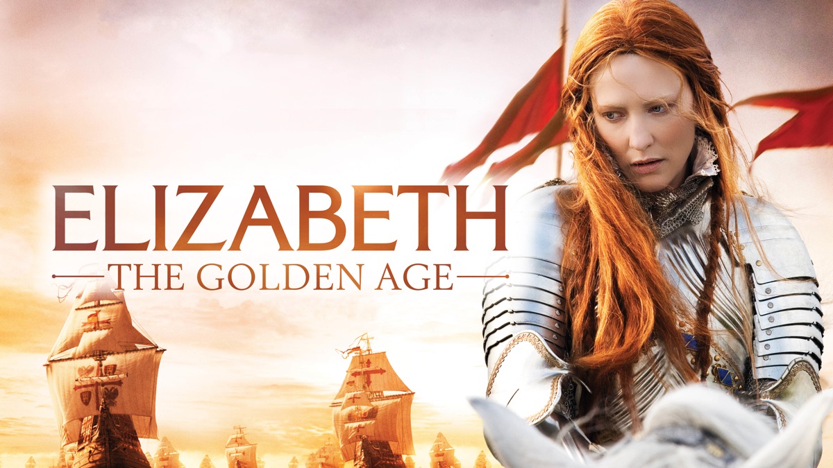 ‎Elizabeth: The Golden Age - Apple TV