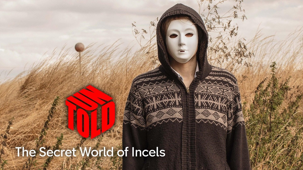 ‎The Secret World Of Incels - Apple TV