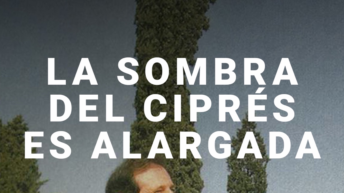 ‎La sombra del ciprés es alargada - Apple TV