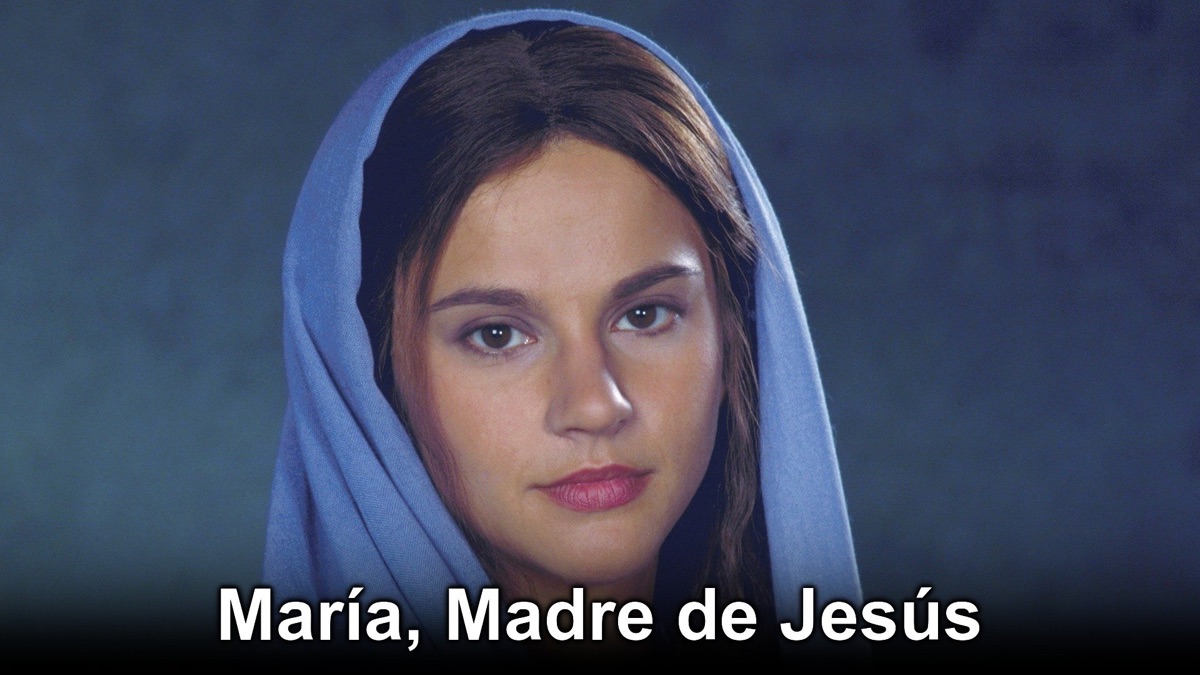‎María, madre de Jesús - Apple TV