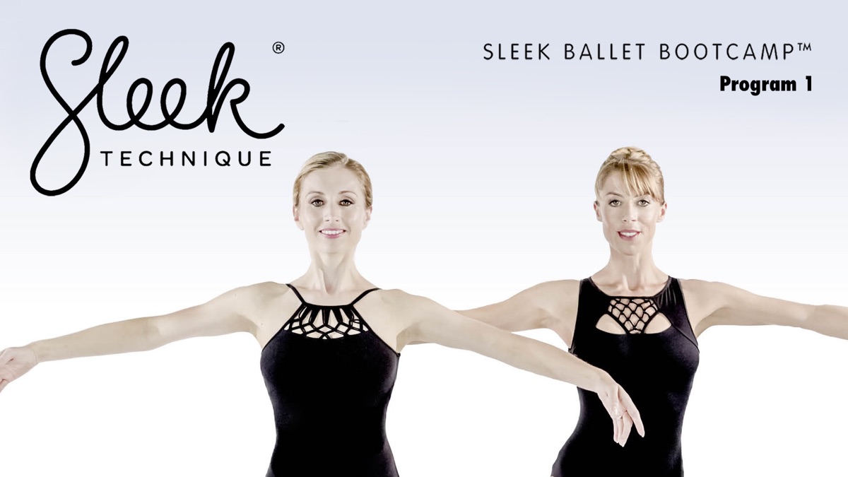 Sleek Technique: Sleek Ballet Bootcamp - Program 3 - Apple TV