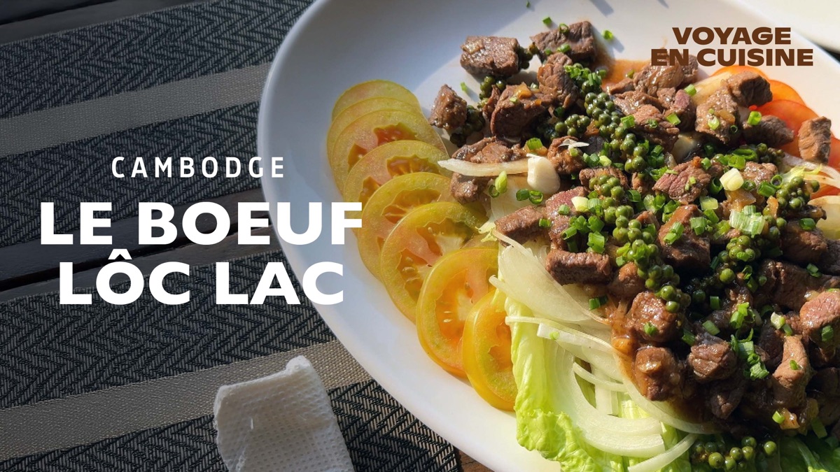 ‎Cambodge : le boeuf lôc lac - Voyage en cuisine - Apple TV (FR)