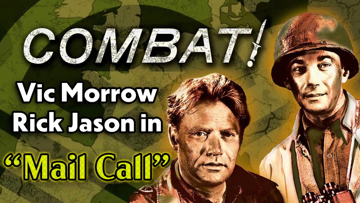 Combat - Vic Morrow, Rick Jason in "Mail Call" - Apple TV