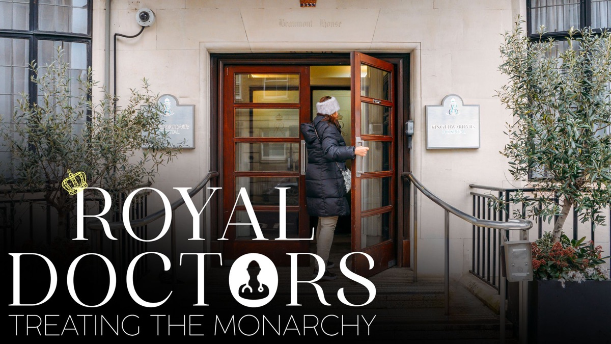 Royal Doctors: Treating the Monarchy - Apple TV (UK)