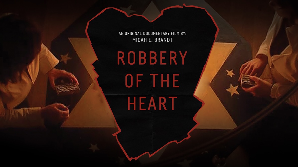 Robbery of the Heart - Apple TV