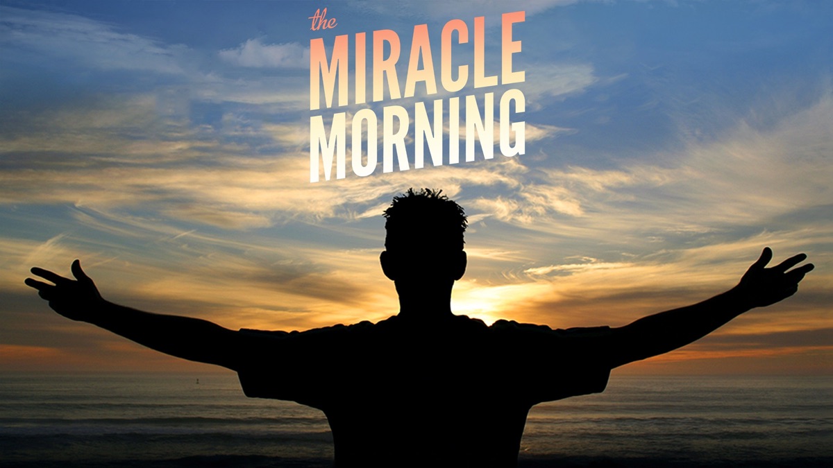 ‎The Miracle Morning - Apple TV