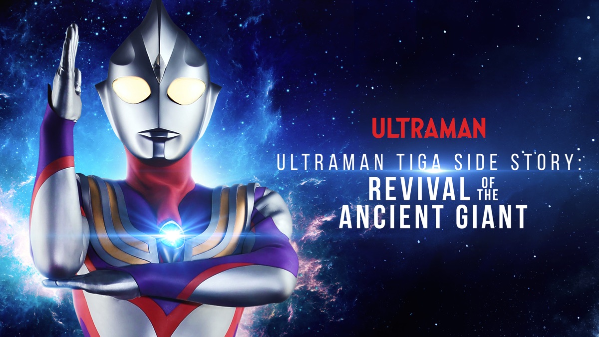 ‎Ultraman Tiga Side Story: Revival of the Ancient Giant - Apple TV
