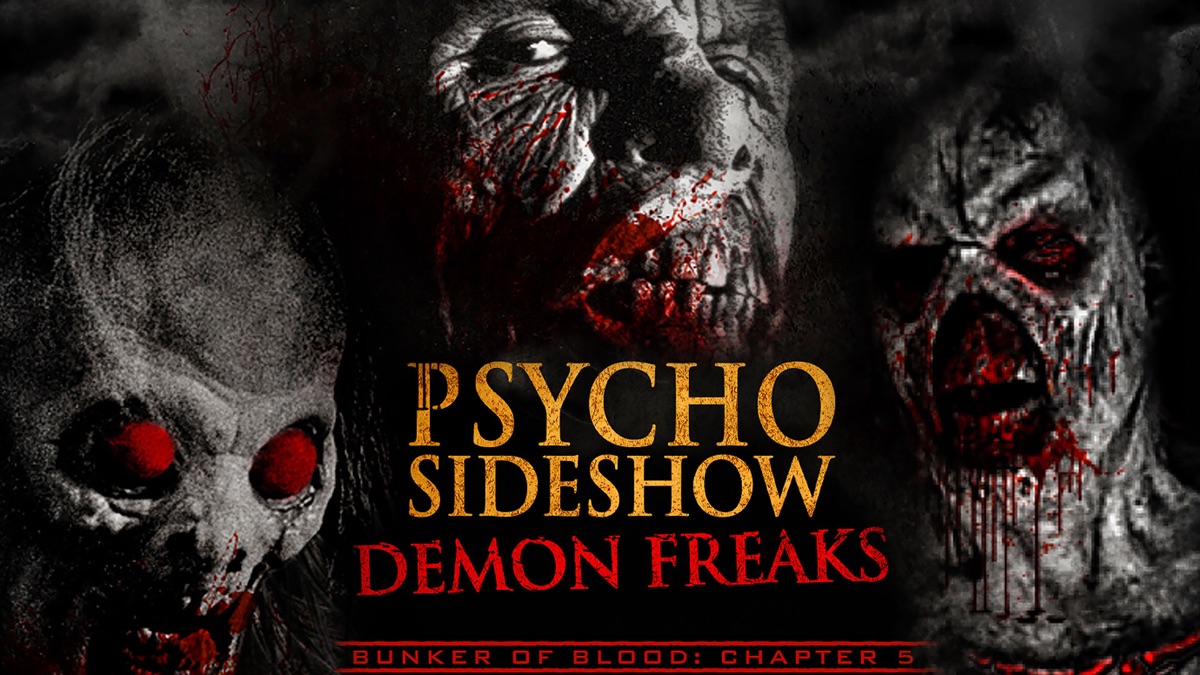 Bunker of Blood 5: Psycho Sideshow: Demon Freaks - Apple TV