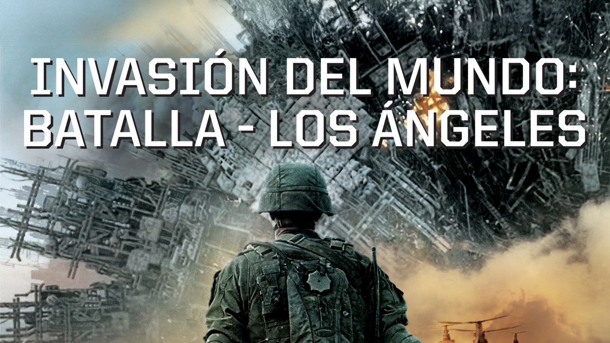 ‎Invasión Del Mundo: Batalla - Los Ángeles - Apple TV