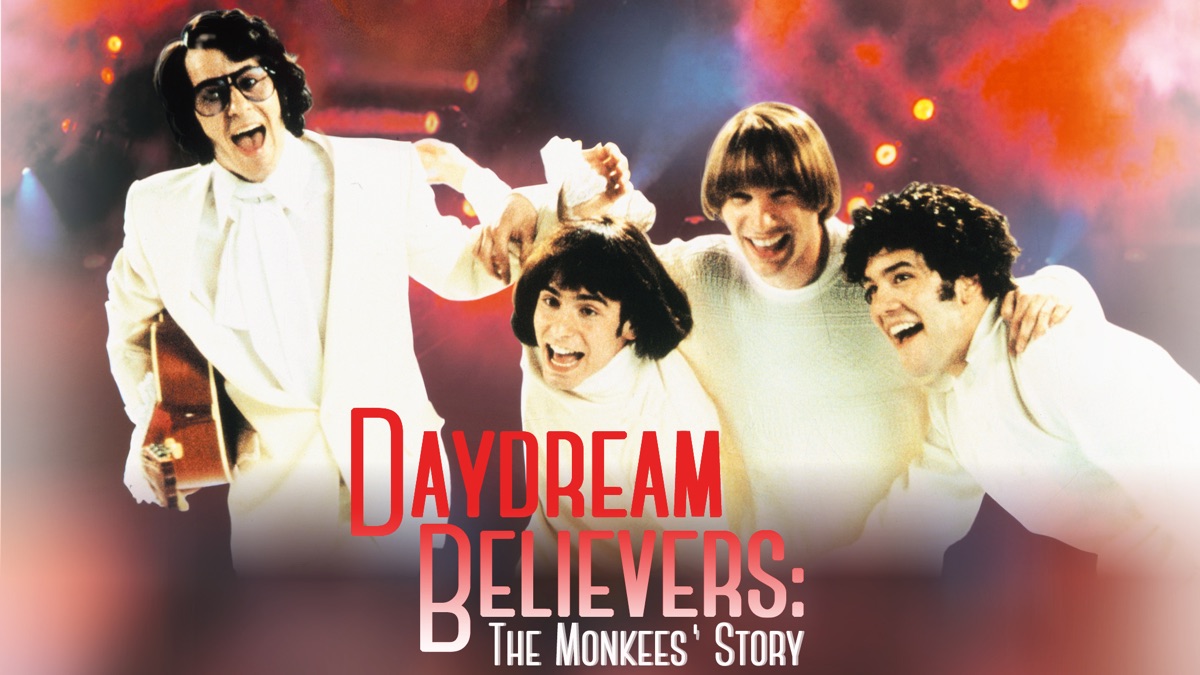 Daydream Believers: The Monkees' Story - Apple TV