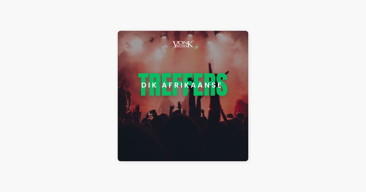 ‎DIK AFRIKAANSE TREFFERS 2025 by Vonk Musiek - Apple Music
