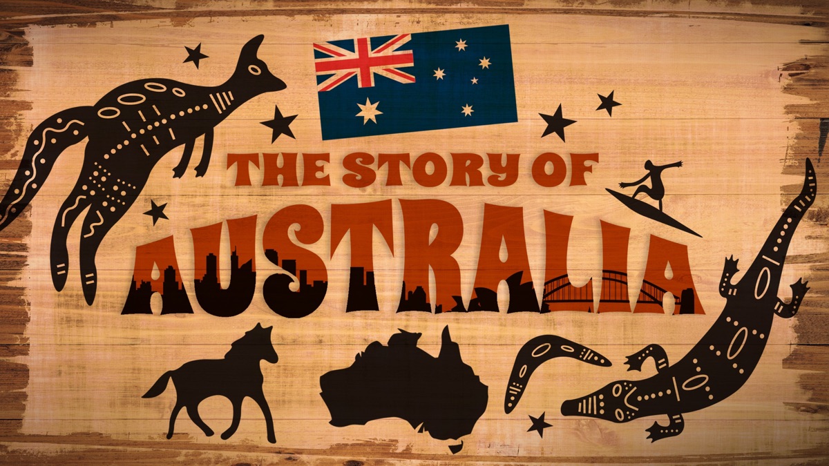 ‎The Story of Australia - Apple TV