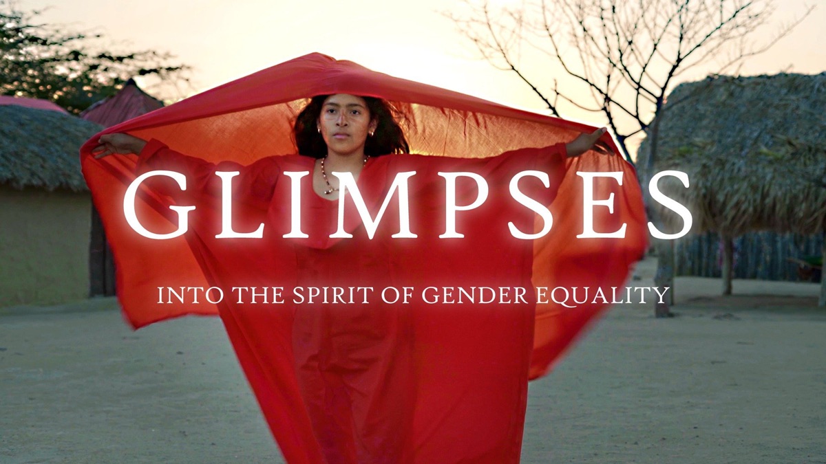 ‎Glimpses Into the Spirit of Gender Equality - Apple TV