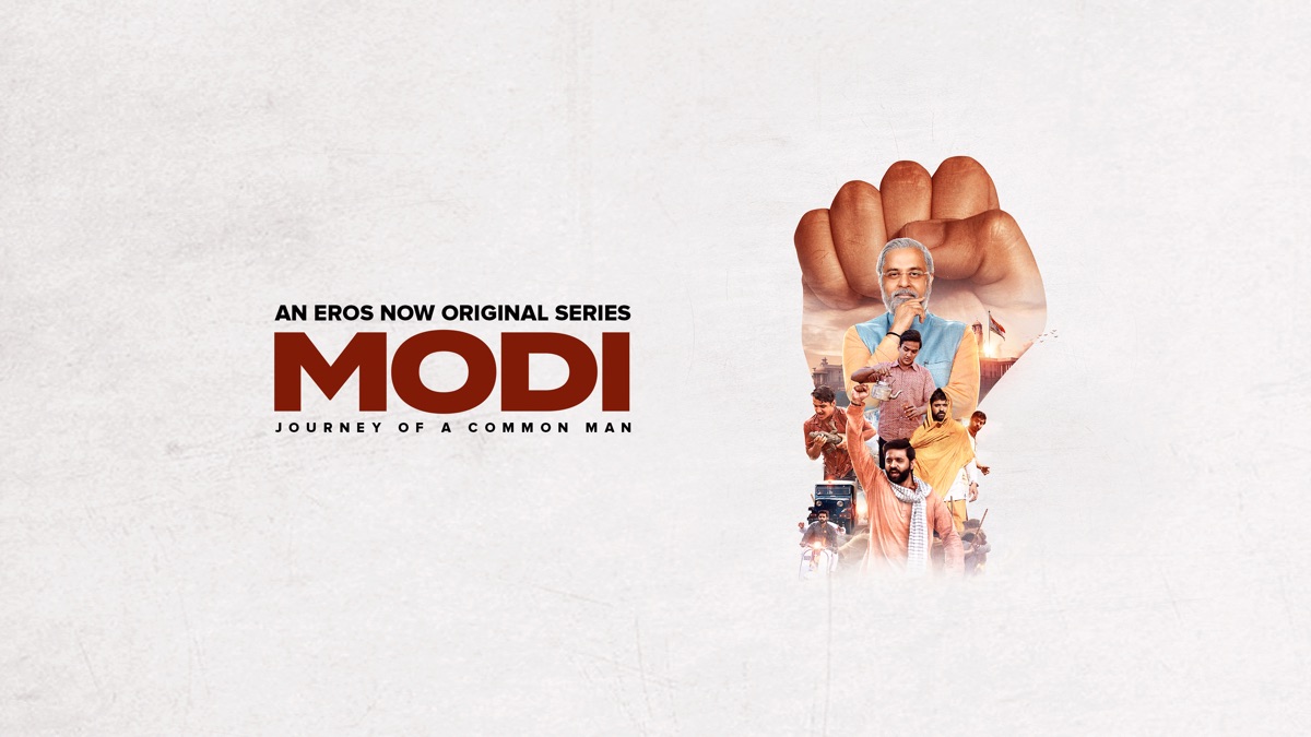‎Modi - Journey Of A Common Man - Apple TV