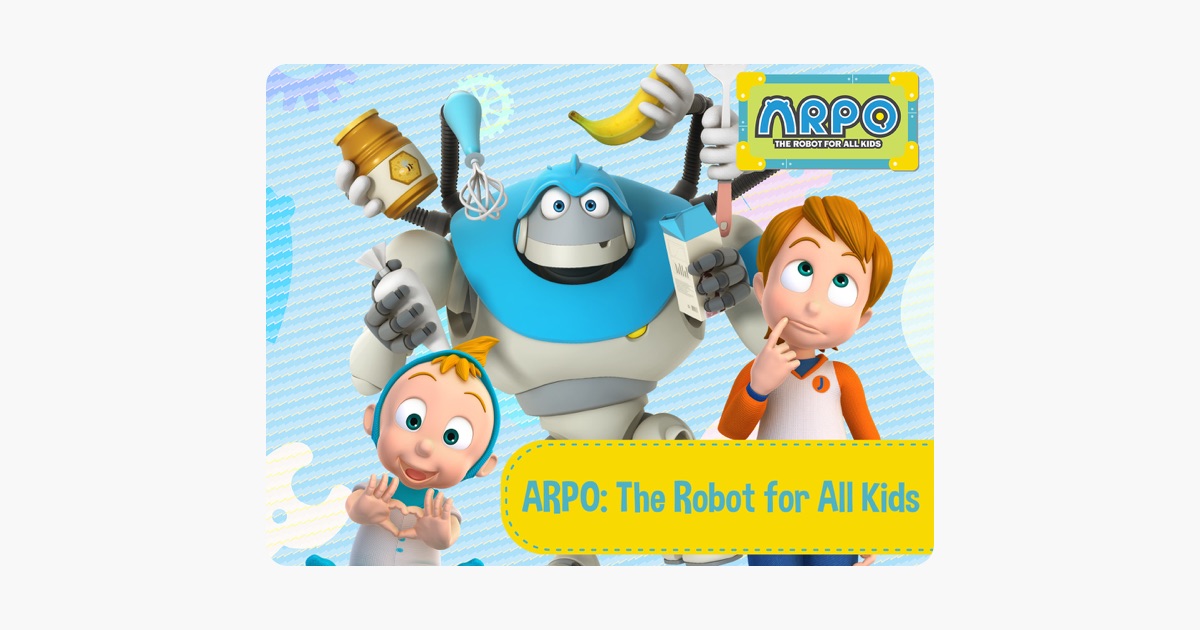 Arpo: The Robot for All Kids on Apple TV