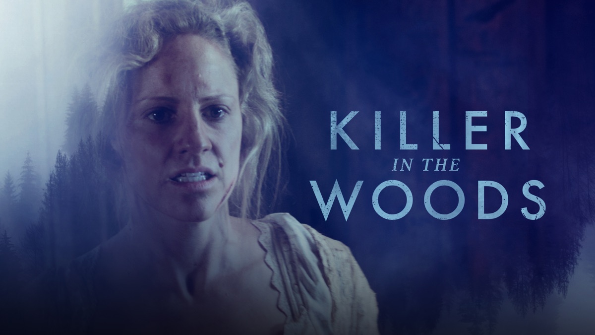 ‎Killer in the Woods - Apple TV