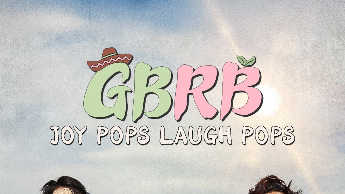 ‎GBRB: Joy Pops Laugh Pops - Apple TV