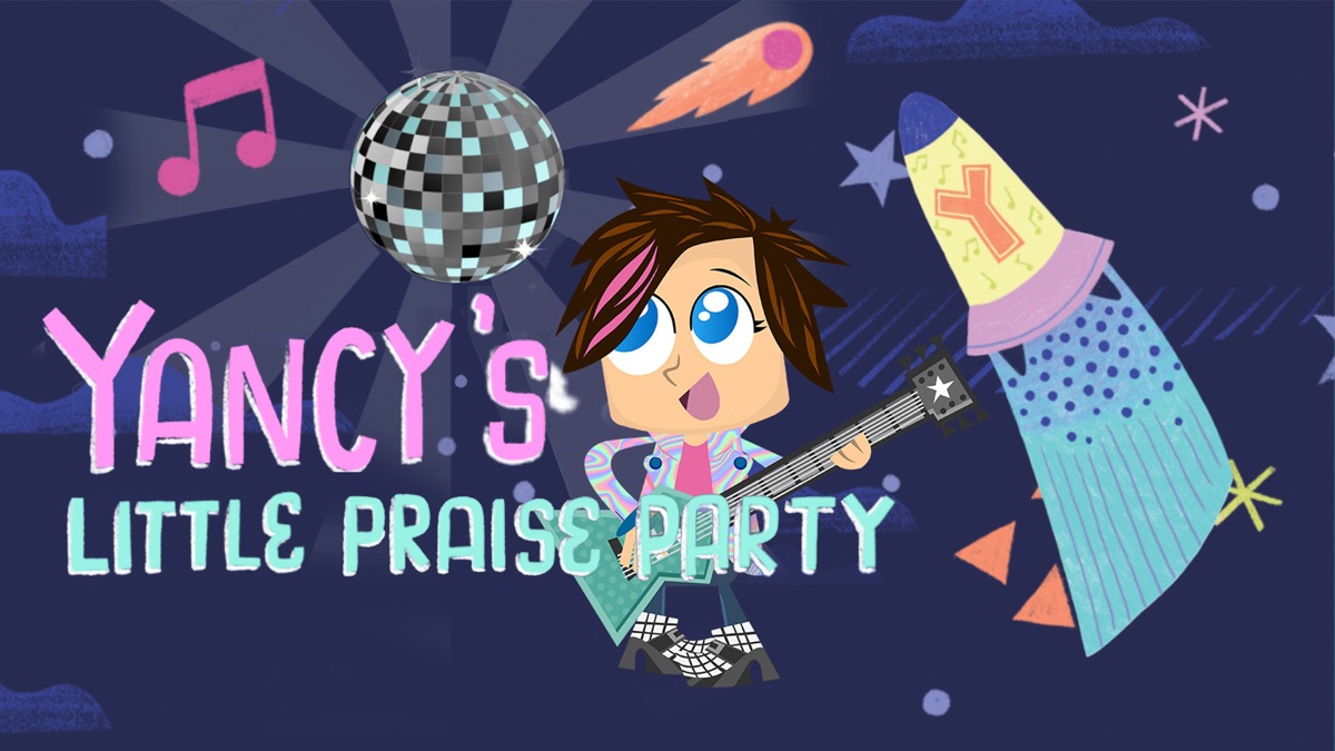 Yancy - Little Praise Party - Apple TV