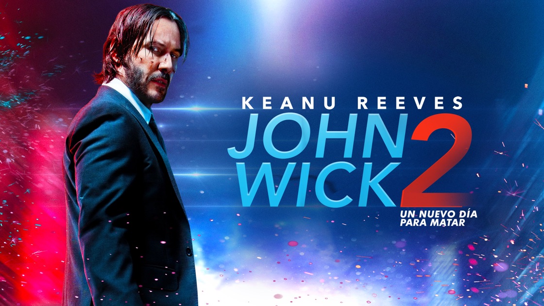 "John Wick 2: Un nuevo día para matar" en Apple TV