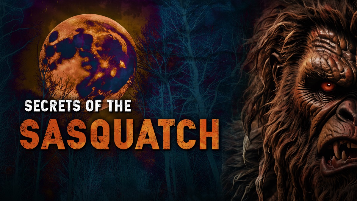 ‎Secrets of the Sasquatch - Apple TV