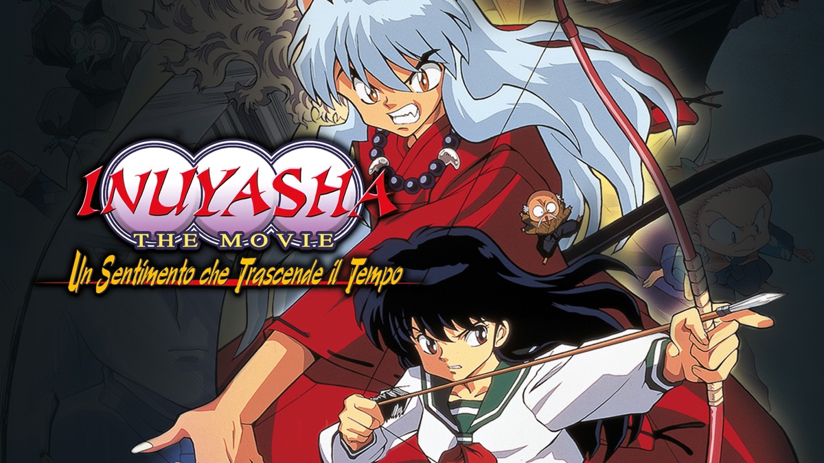 ‎Inuyasha Movie 1 - Un sentimento che trascende il tempo - Apple TV