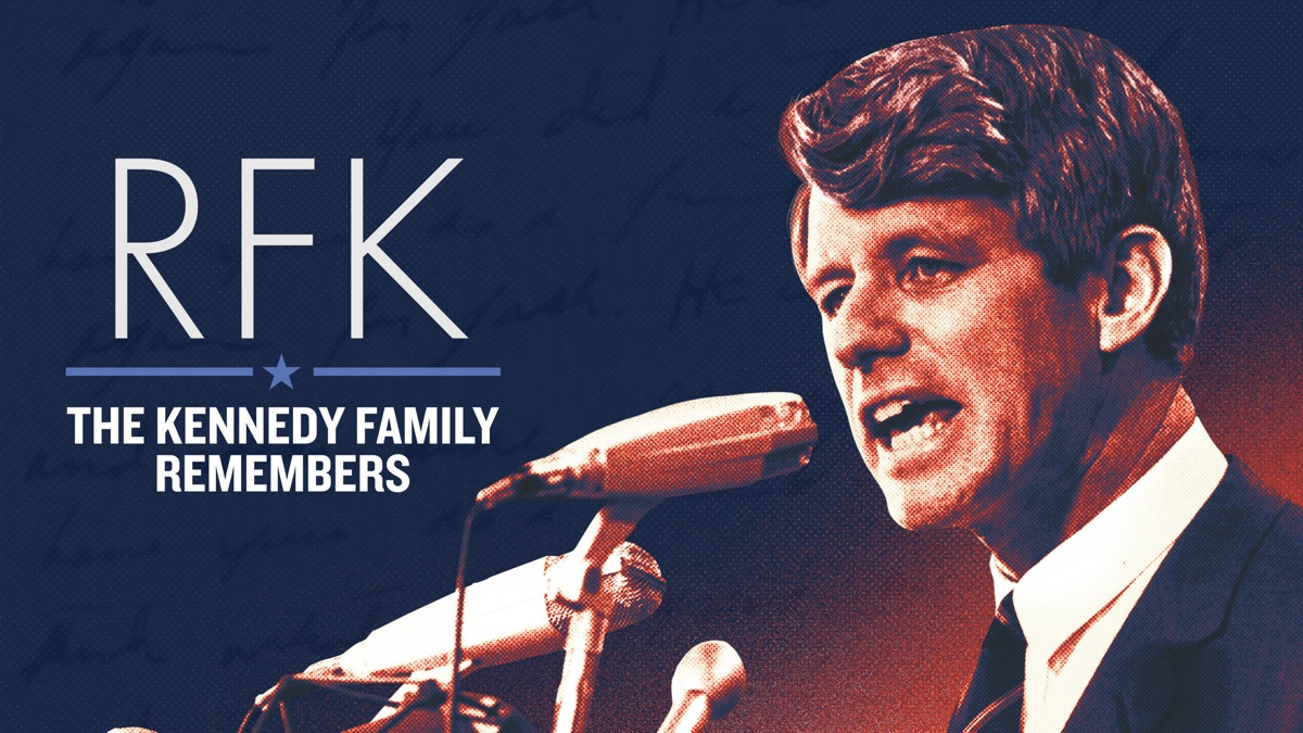 RFK: The Kennedy Family Remembers》- Apple TV