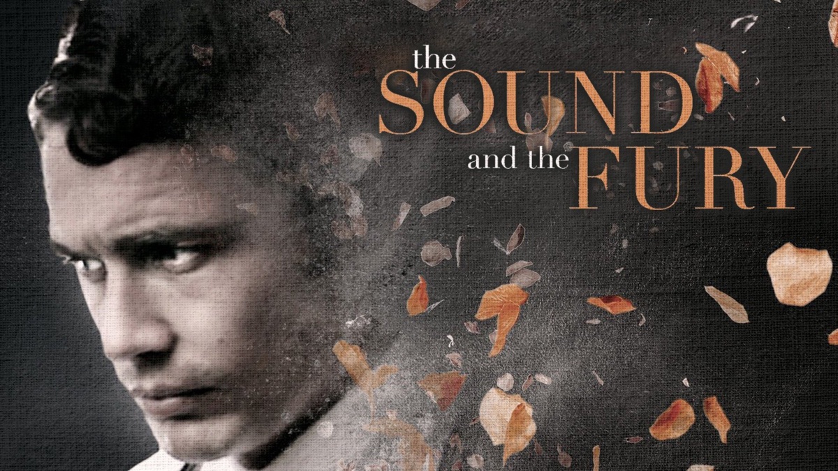 ‎The Sound And The Fury - Apple TV