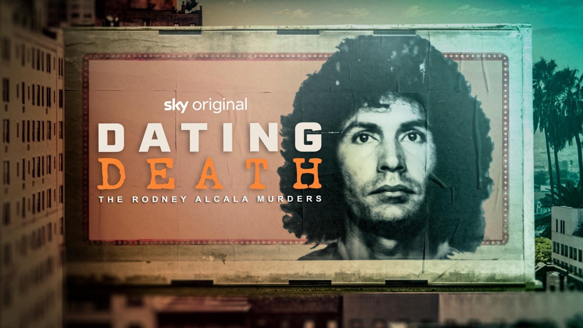 ‎Dating Death: The Rodney Alcala Murders - Apple TV
