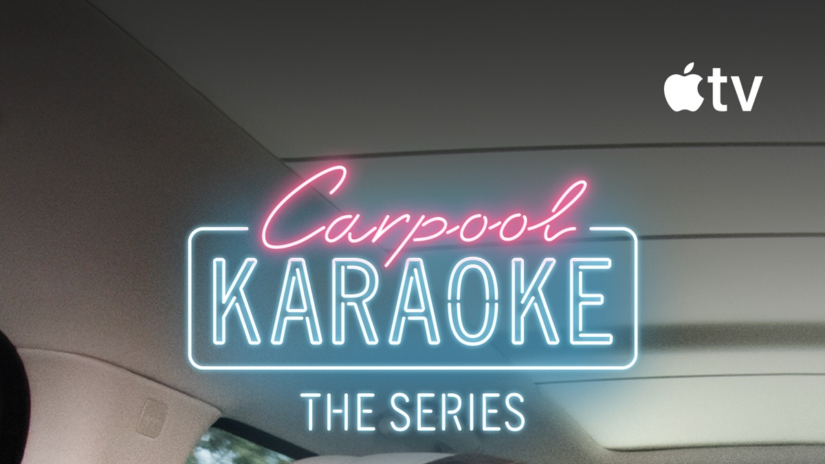 ‎Watch Carpool Karaoke: The Series - Apple TV