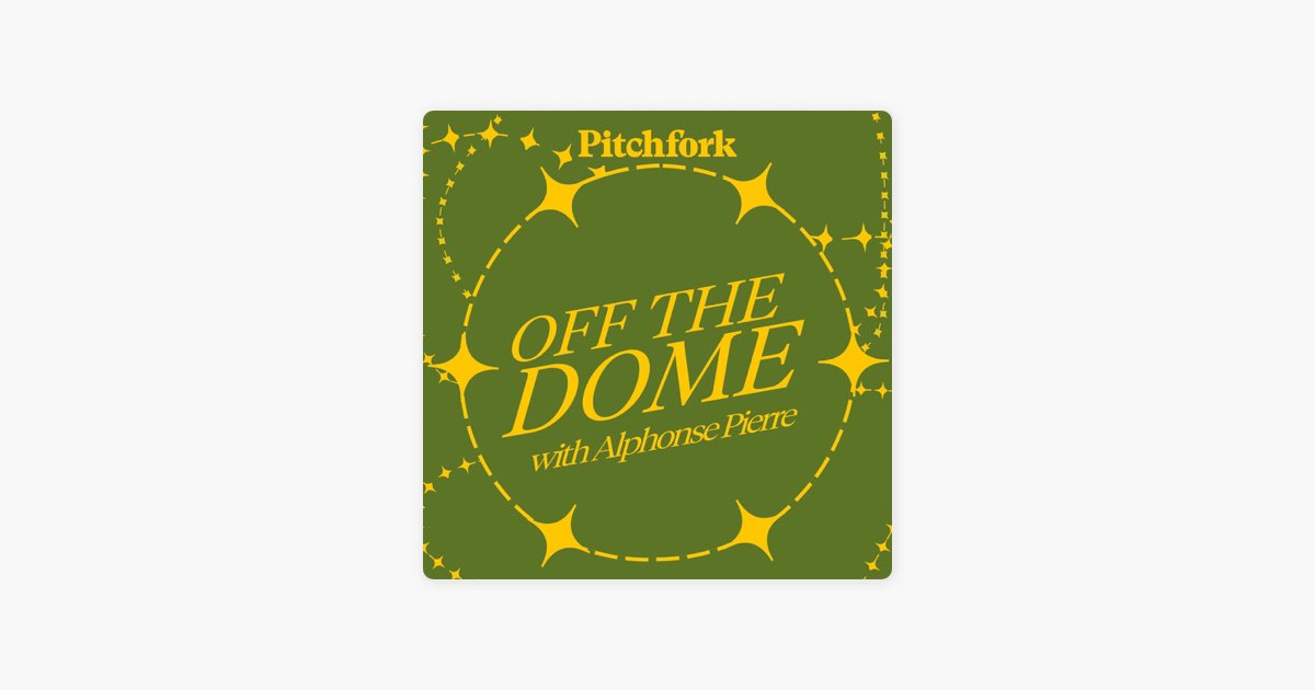‎Off the Dome par Pitchfork – Apple Music