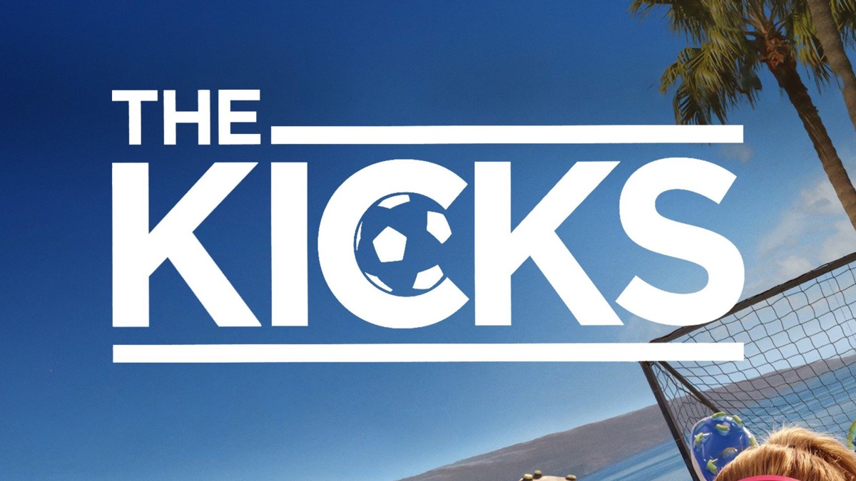 ‎The Kicks - Apple TV